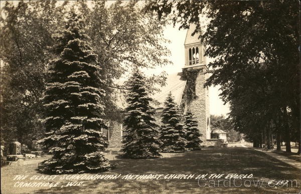 Cambridge, Wisconsin WI The Oldest Scandinavian Methodist Church World ...