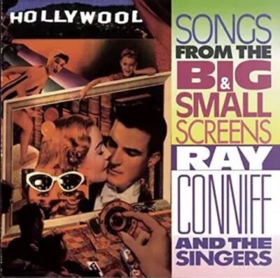 Songs From the Big & Small Screen By Ray Conniff & The Singers (CD 1993 ...
