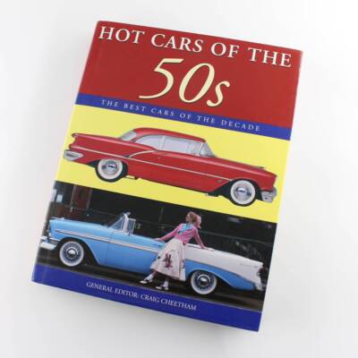 Hot Cars of the 50s: The Best Cars of the Decade book by Craig Cheetham ...