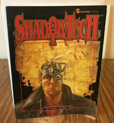 Shadowrun: Shadowtech Sourcebook FASA Corporation Staff & Karl Wu 1991 9781555601560| eBay