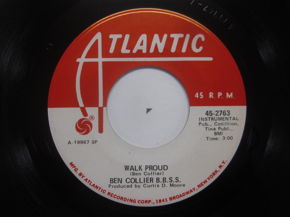 orig 1970 "Walk Proud b/w Walk Proud" Ben Collier B.B.S.S. Atlantic#45 ...