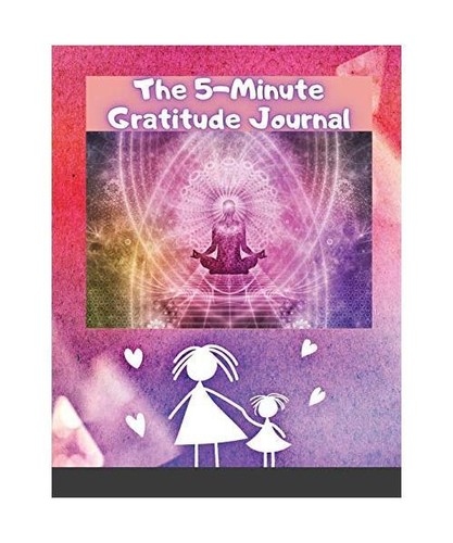The 5-Minute Gratitude Journal: Give Thanks, Practice Positivity, Find ...