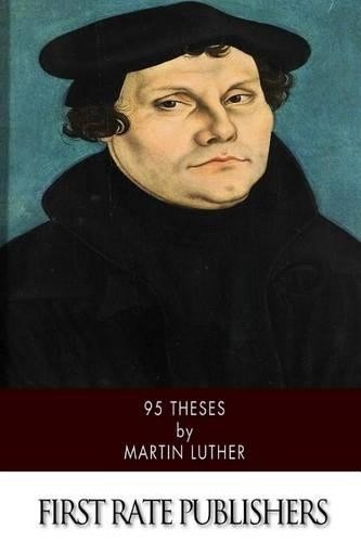 Martin Luther 95 Theses (Paperback) (UK IMPORT) 9781505384543| eBay
