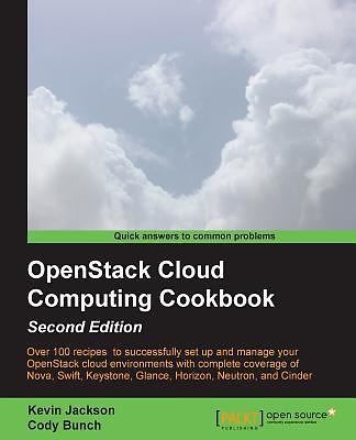 OpenStack Cloud Computing Cookbook by Kevin Jackson (2013, Trade Paperback) for sale online | eBay
