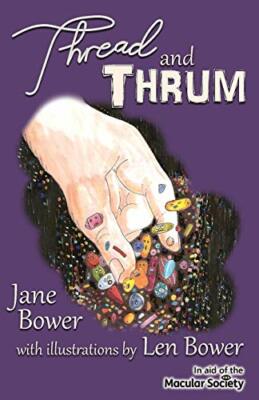 Thread and Thrum by Bower, Jane Book The Fast Free Shipping ...