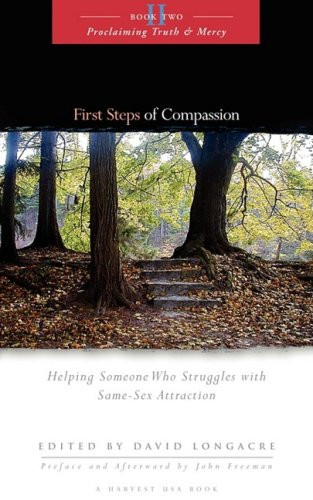 FIRST STEPS OF COMPASSION By David Longacre & John Freeman *Excellent ...