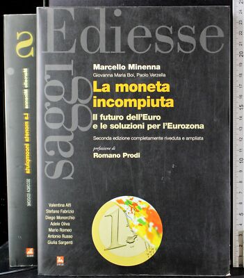 LA MONETA INCOMPIUTA. MARCELLO MINENNA. EDIESSE. | eBay