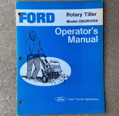 Original Ford Rotary Tiller Model 09GN1094 Operator's Manual SE 3506 ...