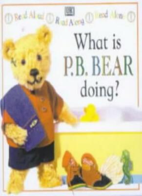 What is P.B. Bear Doing? (PB Bear & Friends) By Lee Davis | eBay