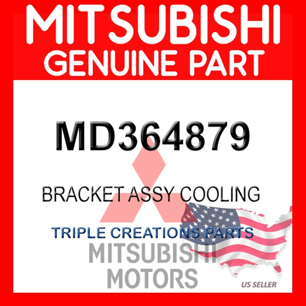 Genuine Mitsubishi Md364879 Bracket Assy Cooling OEM | eBay