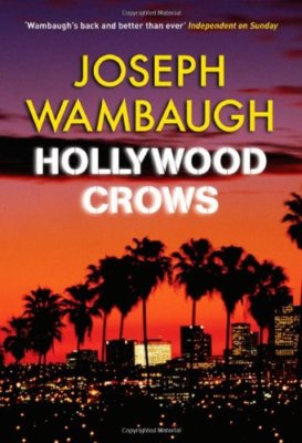 Hollywood Crows By Joseph Wambaugh. 9781847244109 9781847244109 | eBay UK