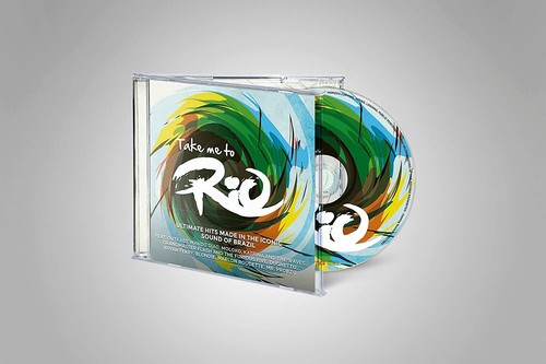 Take Me To Rio Ultimate Hits made in the iconic Sound of Brazil ...