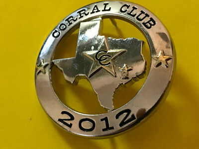 HOUSTON LIVESTOCK SHOW RODEO HLSR BADGE PIN 2012 CORRAL CLUB THE LONE ...