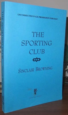 Browning, Sinclair THE SPORTING CLUB 1st Edition 1st Printing | eBay