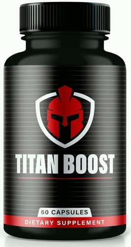 Titan Boost For Men, Titan Boost Pills, TitanBoost Male Performance Big D - 60ct | eBay