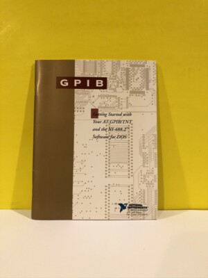 National Instruments 320940A-01 AT-GPIB/TNT & NI-488.2 Getting Started ...