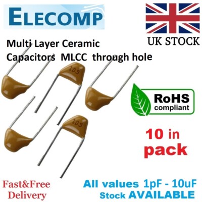 Multi Layer Ceramic Capacitors 1pF - 10uF 5/10 pack Free P&P UK stock ...