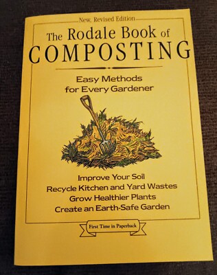 The Rodale Book of Composting : Easy Methods for Every Gardener by ...