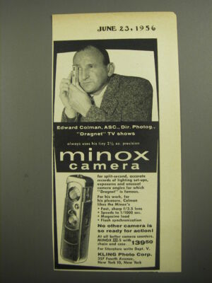 1956 Minox Camera Ad - Edward Colman, ASC., Dir. Photog., Dragnet TV ...