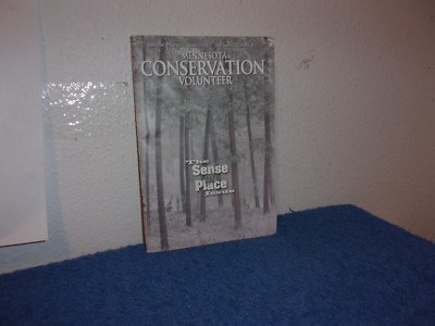 MINNESOTA CONSERVATION VOLUNTEER MAGAZINE."THE SENSE OF PLACE " NOV ...
