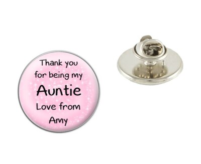Personalised Auntie Pin Badge 25mm Lapel Metal Thank You Birthday Gift ...