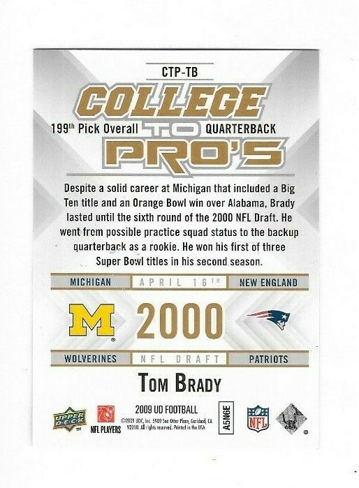 2009 UD Football College to ProsTom Brady Michigan Patriots CTP-TB ...