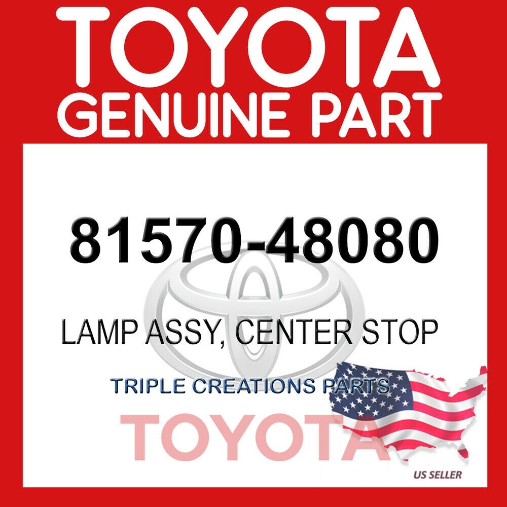 81570-48080 Genuine Toyota Lamp Assy Center Stop 8157048080 OEM | eBay