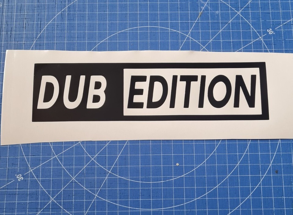 Dub Edition Vinyl Decal Sticker Car Van Camper 4x4 Jdm Day Van Surf ...