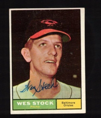 WES STOCK Autograph 1961 Topps--Baltimore Orioles | eBay