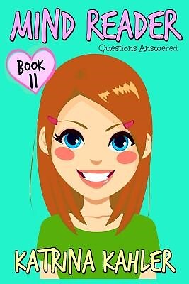 MIND READER - Book 11 Questions Answered (Diary Book for Girls by ...