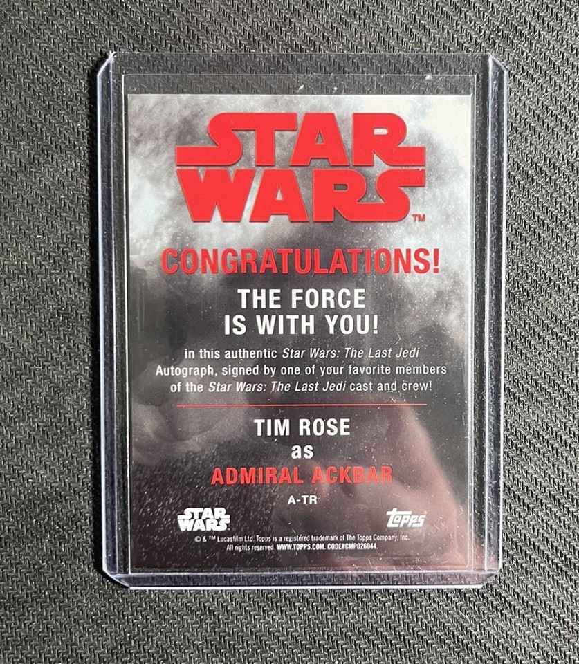 2017 TOPPS STAR WARS THE LAST JEDI AUTO #ATR TIM ROSE RARE | eBay