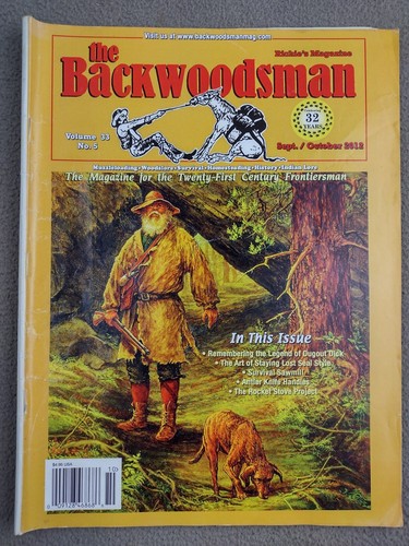 THE BACKWOODSMAN MAGAZINE September/October 2012 VOLUME 33 NO 5 ...
