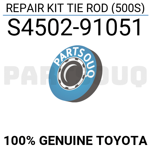 S450291051 Genuine Toyota REPAIR KIT TIE ROD (500S) S4502-91051 | eBay