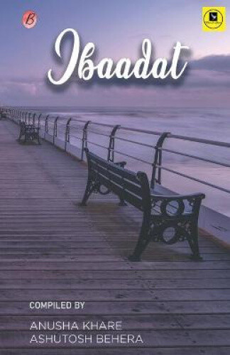 Ibaadat by Anusha Khare 9788194825821 | eBay