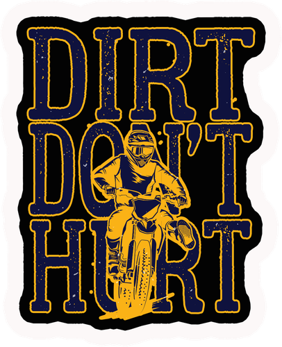 2 x Dirt Bike Dirt Dont Hurt - Novelty Car Bumper Window Funny Sticker ...