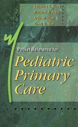 Pocket Reference for Pediatric Primary Care, 1e - Paperback - GOOD | eBay