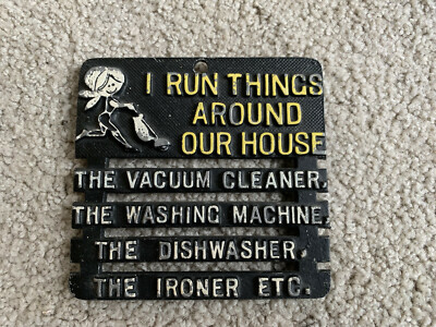 VTG Cast Iron Kitchen Trivet quote Wall hanger I RUN THINGS AROUND OUR ...
