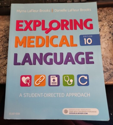 Exploring Medical Language: A Student-Directed Approach 10th Edition ...