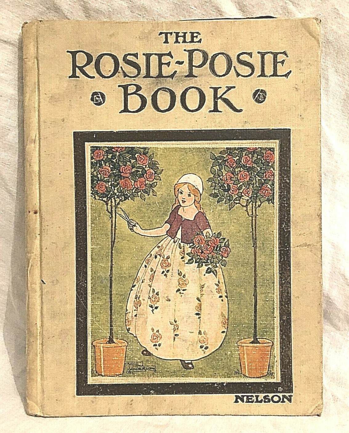 The Rosie Posie Book - Anne Anderson - Nelson - Nursery Rhymes, Art ...