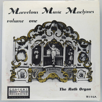 WURLITZER ORGAN Marvelous Music Machines Vol. One CONCERT REC CR-73303 ...