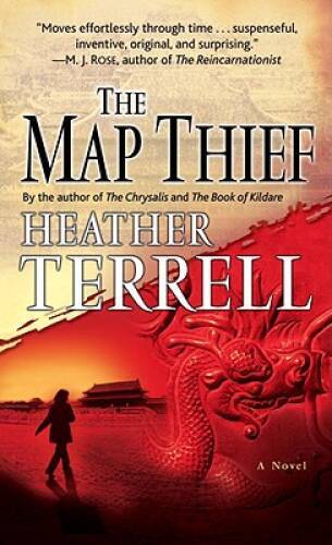 The Map Thief: A Novel - Mass Market Paperback By Terrell, Heather ...