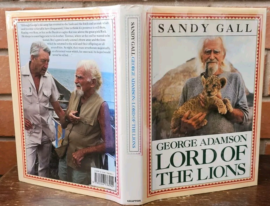 Signed Sandy Gall George Adamson Lord of the Lions (1991) Grafton Books ...