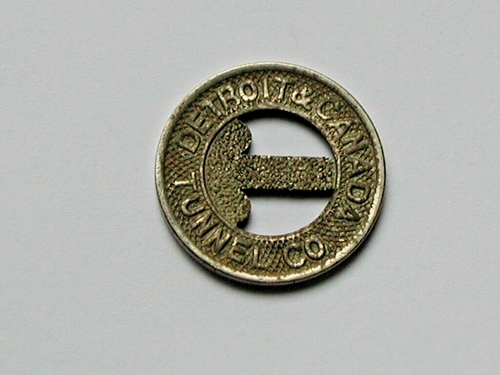 Vintage Detroit & Canada Tunnel Co Transit Token - Good For One Fare ...