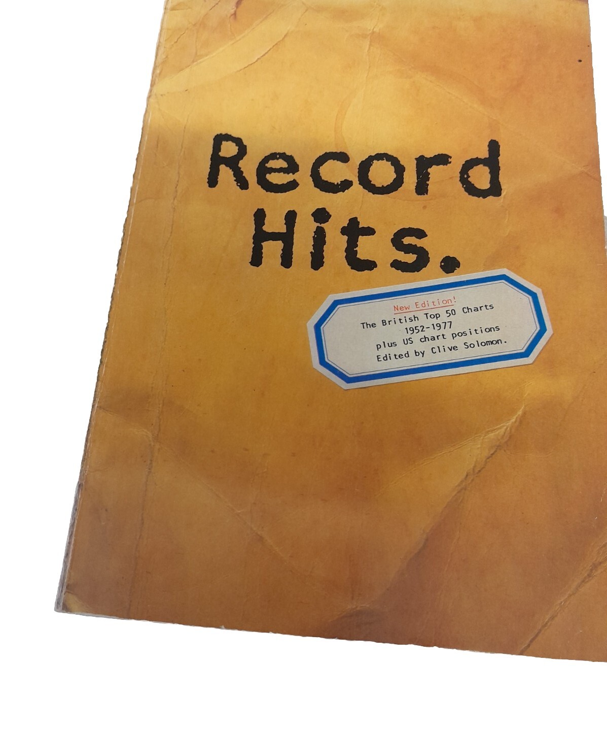 Record Hits: The British Top 50 Charts, 1954-76, compiled by C. Solomon ...