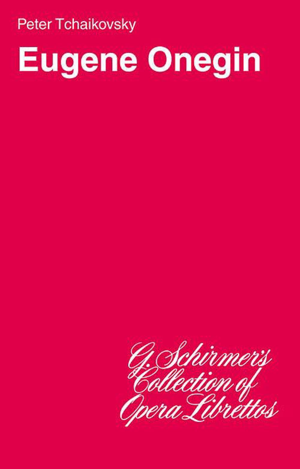 Eugene Onegin: Lyrical Scenes in Three Acts (English) Paperback Book ...