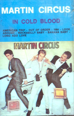Cassette - Martin Circus ? Ï ¾– IN Cold Blood (7) | eBay