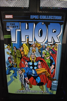Marvel Epic Collection Thor Volume 9 Even an Immortal Can Die TPB RARE ...