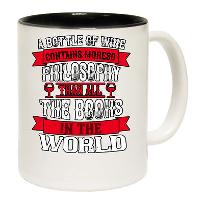 A Bottle Of Wine Contains More Philosophy Than Books Red - Funny Mugs ...