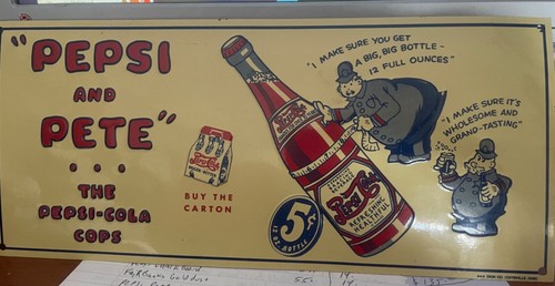 1990's "Pepsi & Pete" Pepsi-Cola Cops Embossed Metal Sign AAA Sign Co ...