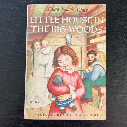 Little House in the Big Woods Laura Ingalls Wilder Harper Row HB ...